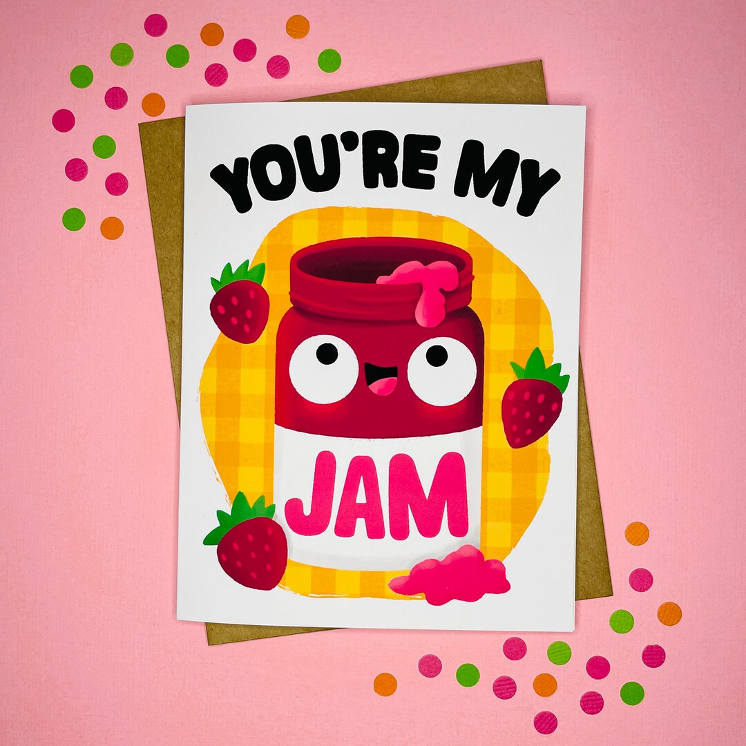 You're My Jam Card Valentine Card valentine Greeting Card - Etsy