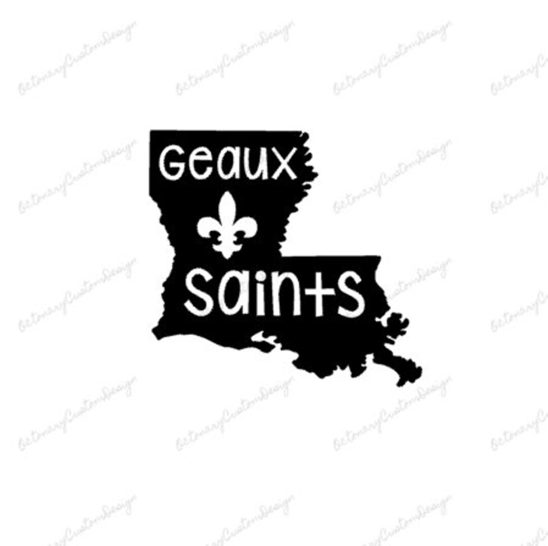 Digital Louisiana Geaux Saints Monogram Cuttable Decal SVG, JPG, PNG ...