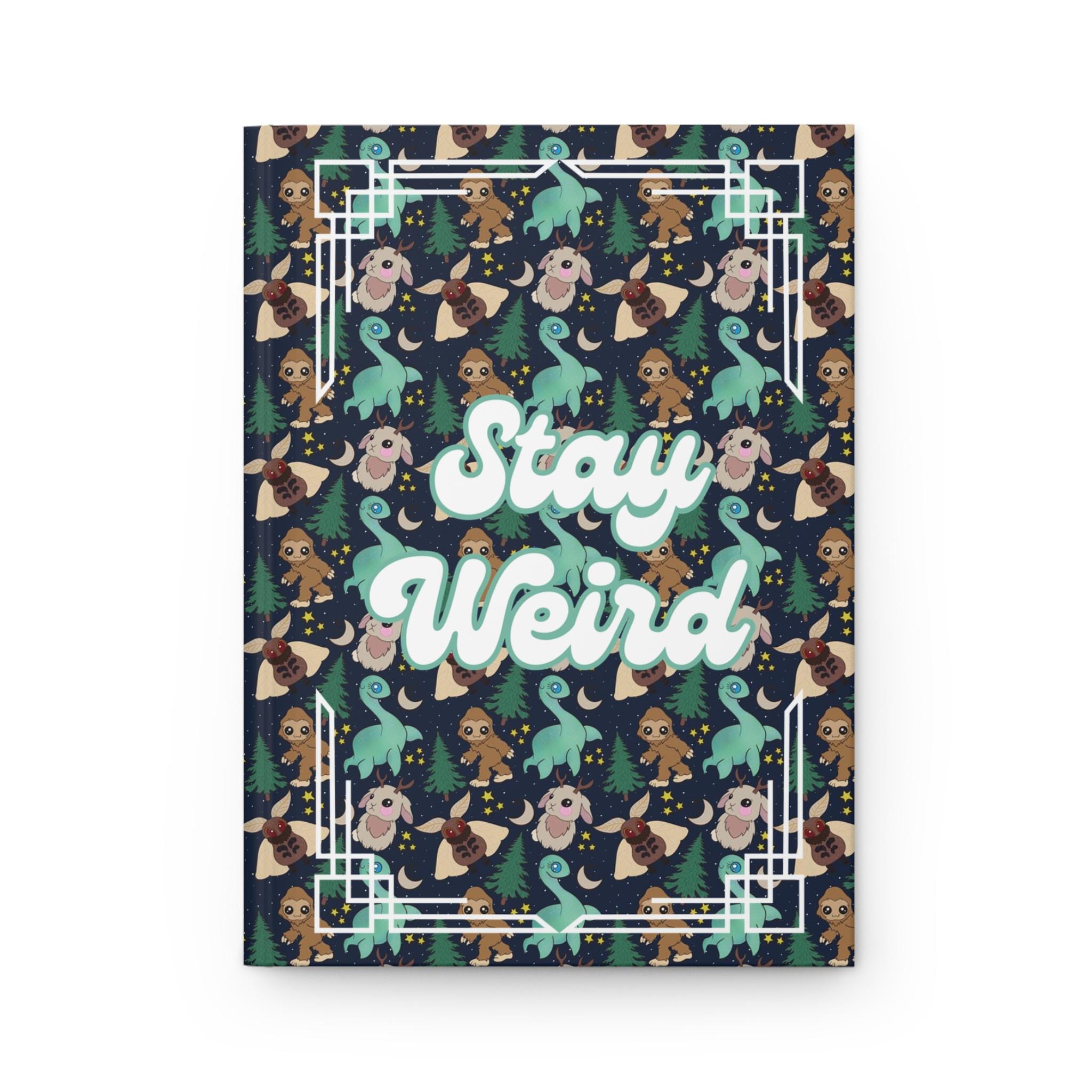 Cute Cryptid Journal, Stay Weird Hardcover Lined Notebook, Kawaii ...