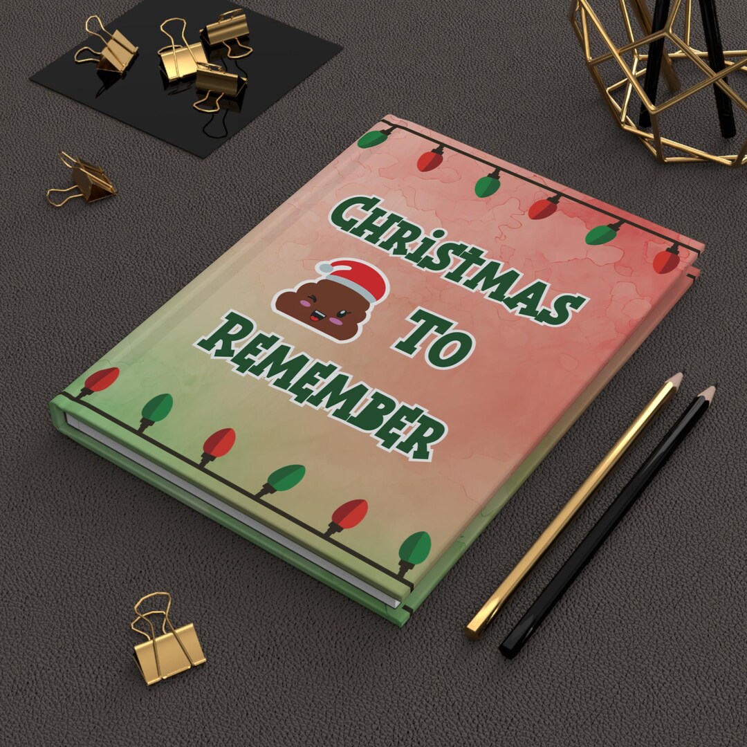 Christmas Crap to Remember Journal, Funny Poop Emoji Hardcover Lined ...