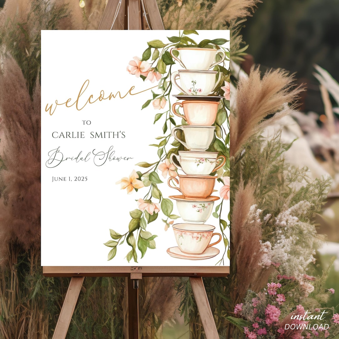 Bridal Shower Welcome Sign, Time for Tea Bridal Shower Sign, Event ...