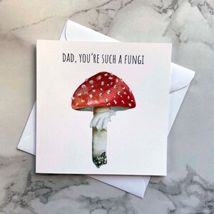 Fungi Fathers Day Card Dad Fungi Card Mushroom Dad Card - Etsy