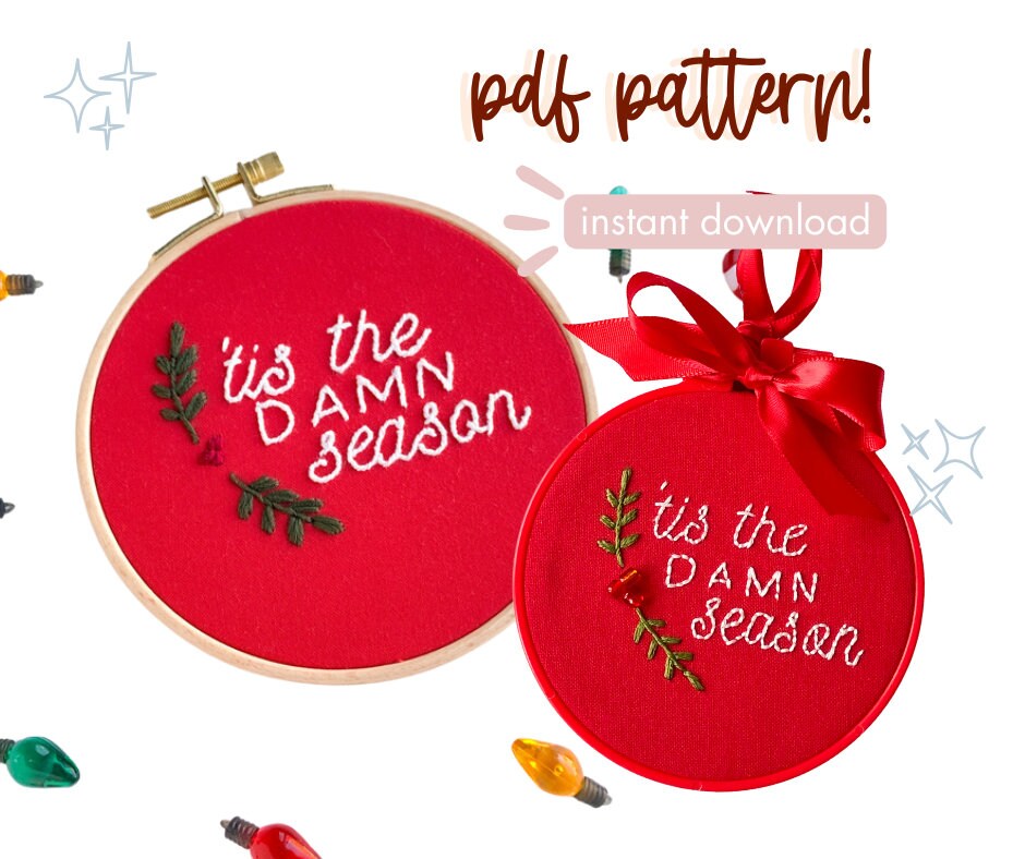Tis the Damn Season Swiftie PDF Pattern for Hand Embroidery, With ...
