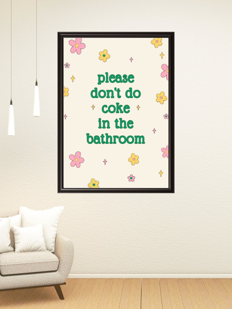 Please Don't Do Coke in the Bathroom, Print, Cocaine, Funny Bathroom ...