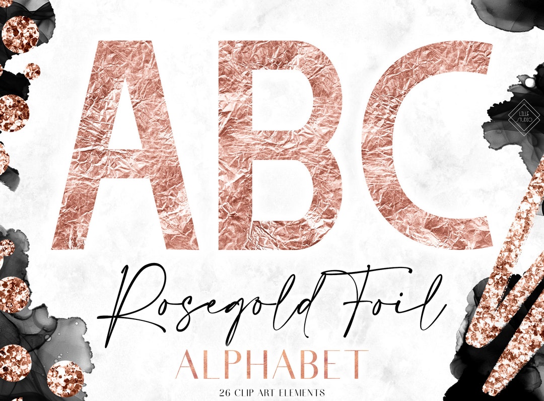 Rose Gold Foil Alphabet Clipart - Metallic Monogram PNG - Glam ...