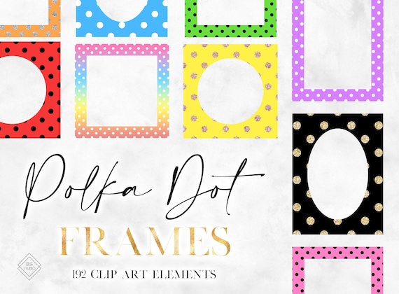 Polka Dot Digital Frame Clipart Bundle Colorful Frames Clip - Etsy