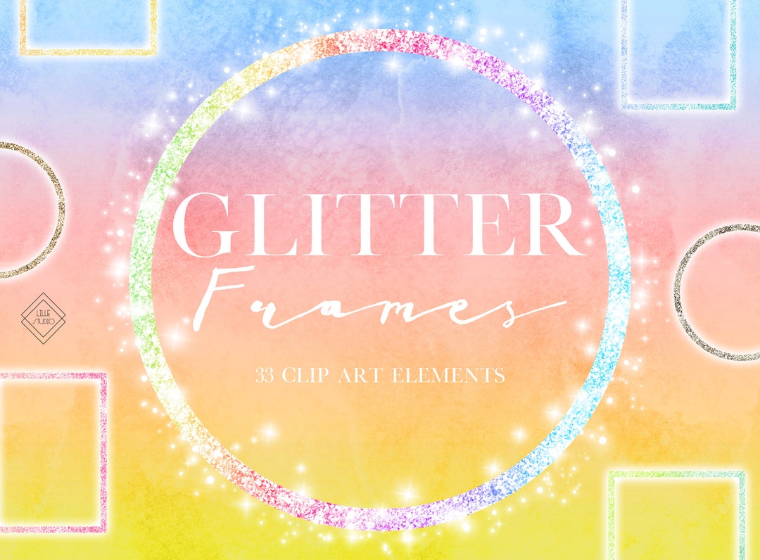 Colorful Glitter Frames Clipart: Rainbow Borders, Sparkly Bright PNG ...