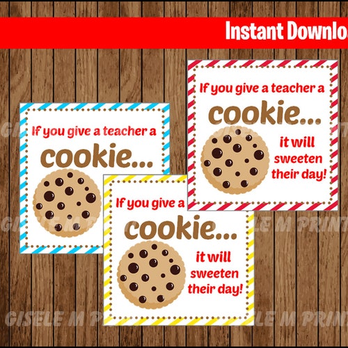 If You Give a Teacher a Cookie Teacher Appreciation Tags Back - Etsy