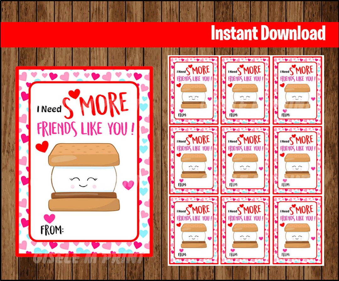 Printable I Need S'more Friends Like You Tags, S'more Favor Tags, Kids ...