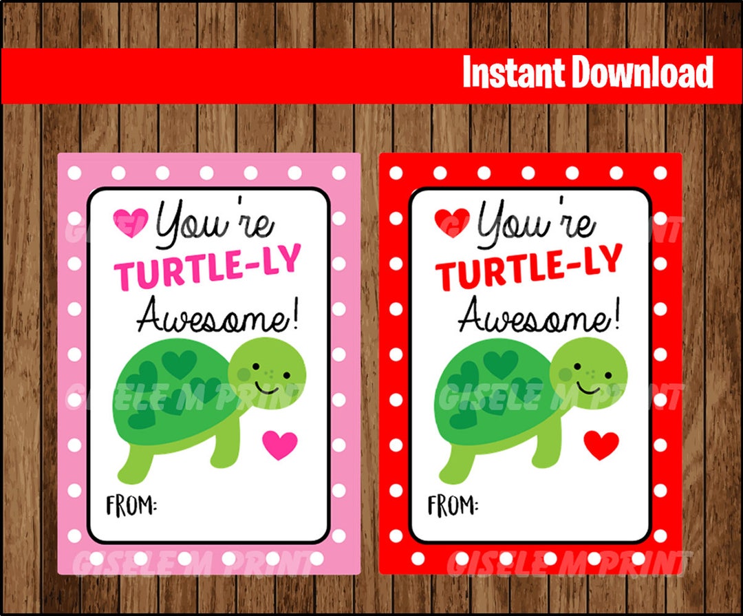 You're Turtle-ly Awesome Turtle Printable Valentine's Day Card, Kids ...
