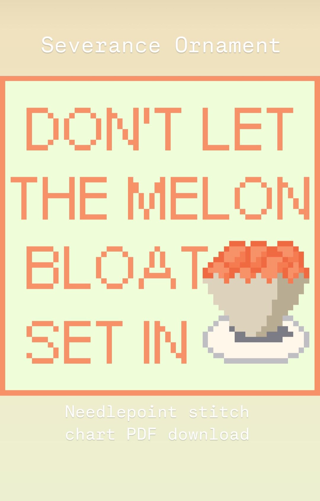 Severance Digital Download | Severance Melon Bar Social Needlepoint ...