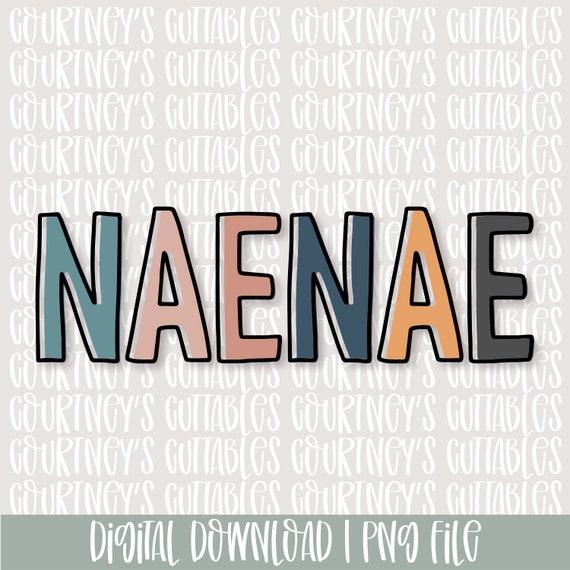 Naenae Sublimation Design Grandma Sublimation Download | Etsy