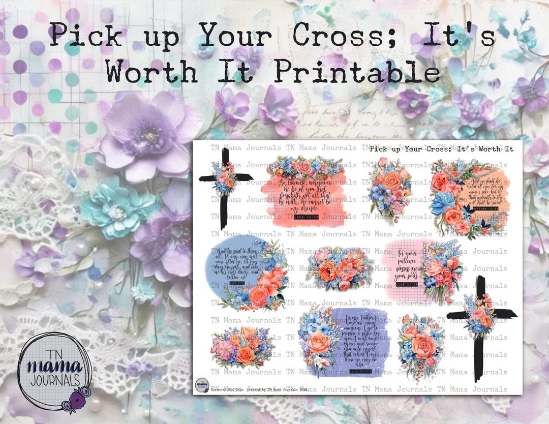 Bible Journaling Printable: Pick up Your Cross; It’s Worth It (digital ...