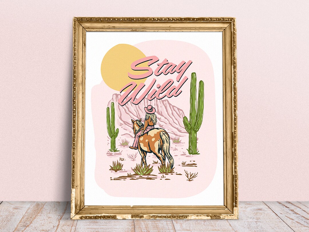 Pink Cowgirl Print, Coastal Cowgirl Poster, Stay Wild Vintage Country ...