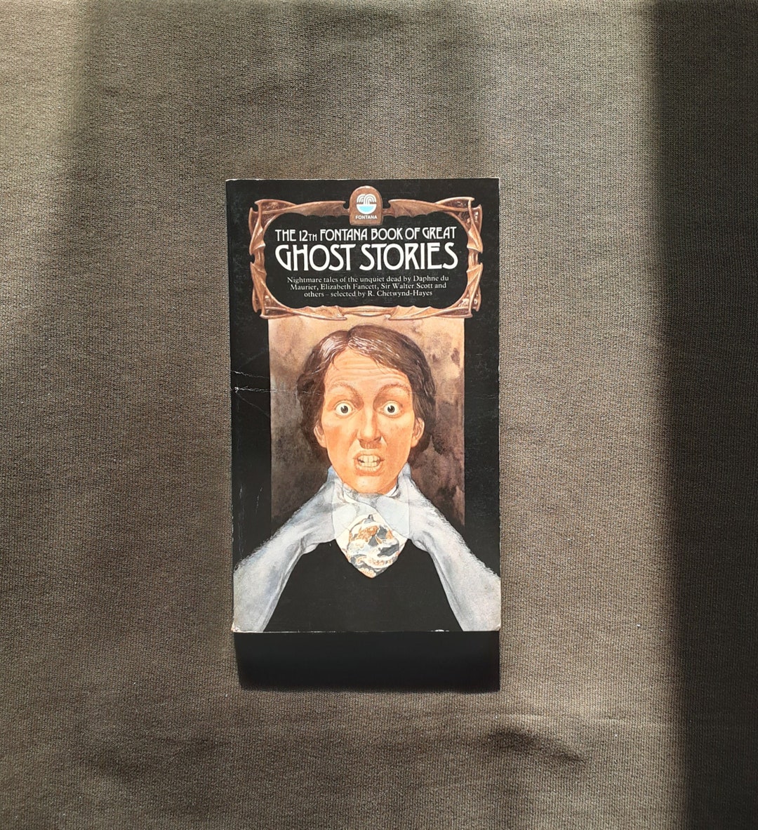 R. Chetwynd-hayes ed the 12th Fontana Book of Great Ghost Stories fontana Books 1976 Daphne Du ...
