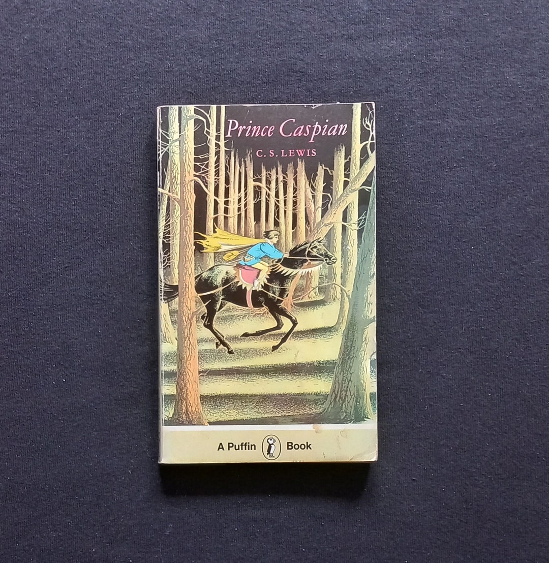 C. S. Lewis - Prince Caspian (puffin 1975) - the Lion, the Witch and ...