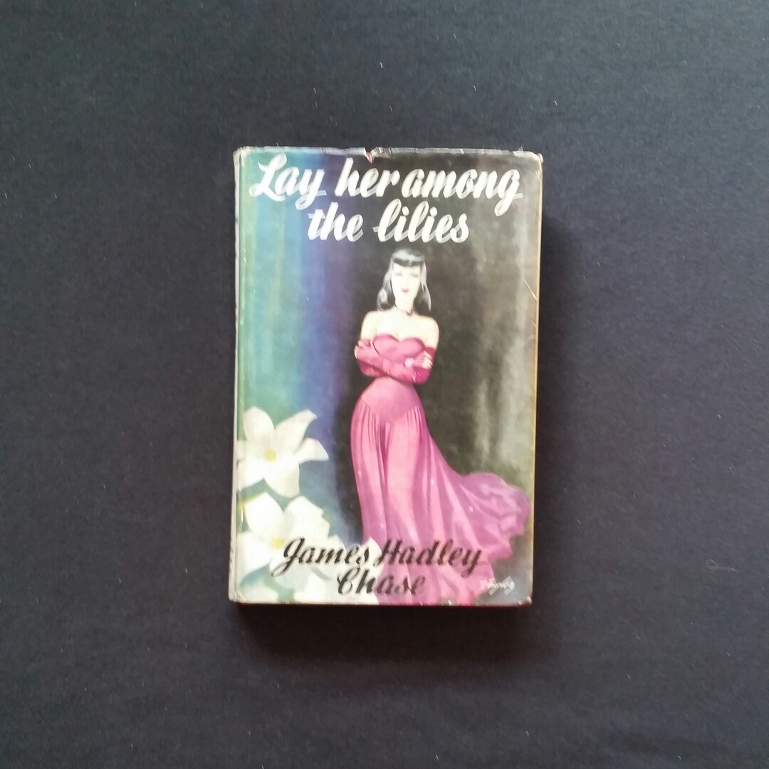 James Hadley Chase Lay Her Among the Lilies the Thriller Book Club 1950s - Etsy