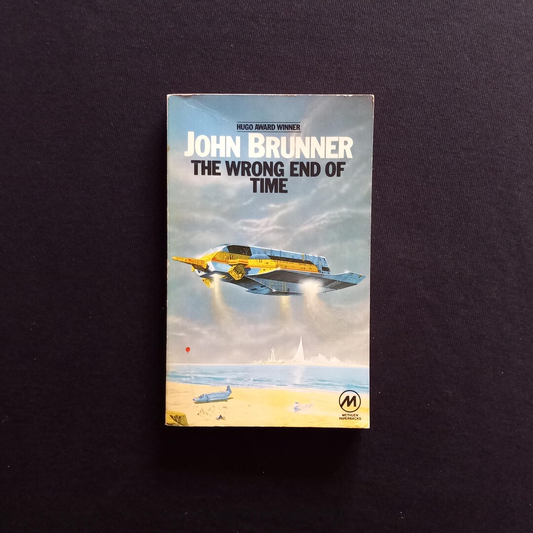 John Brunner the Wrong End of Time methuen Paperbacks 1976 - Etsy