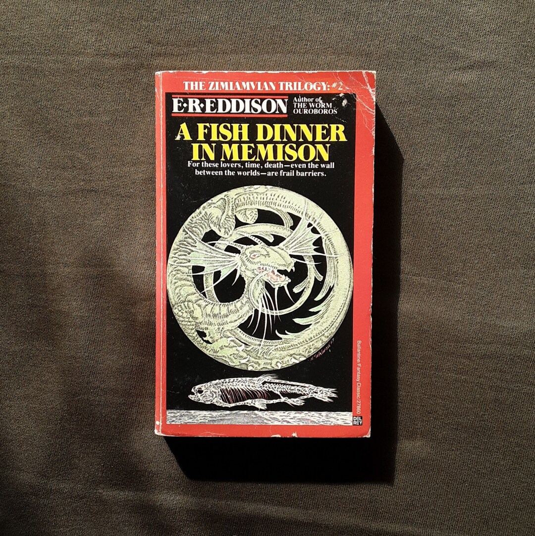 E.R. Eddison A Fish Dinner in Memison ballantine Books 1978 the ...