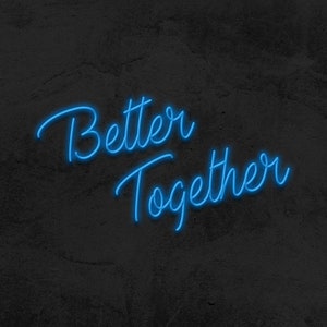 Better Together | Wedding Neon Sign, Better Together Sign, Together ...