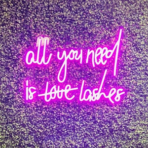 All You Need is Lashes Neon Sign LED Beauty Salon - Etsy