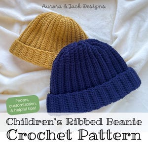 PATTERN / PDF Crochet Children's Ribbed Beanie Pattern / Made-to ...