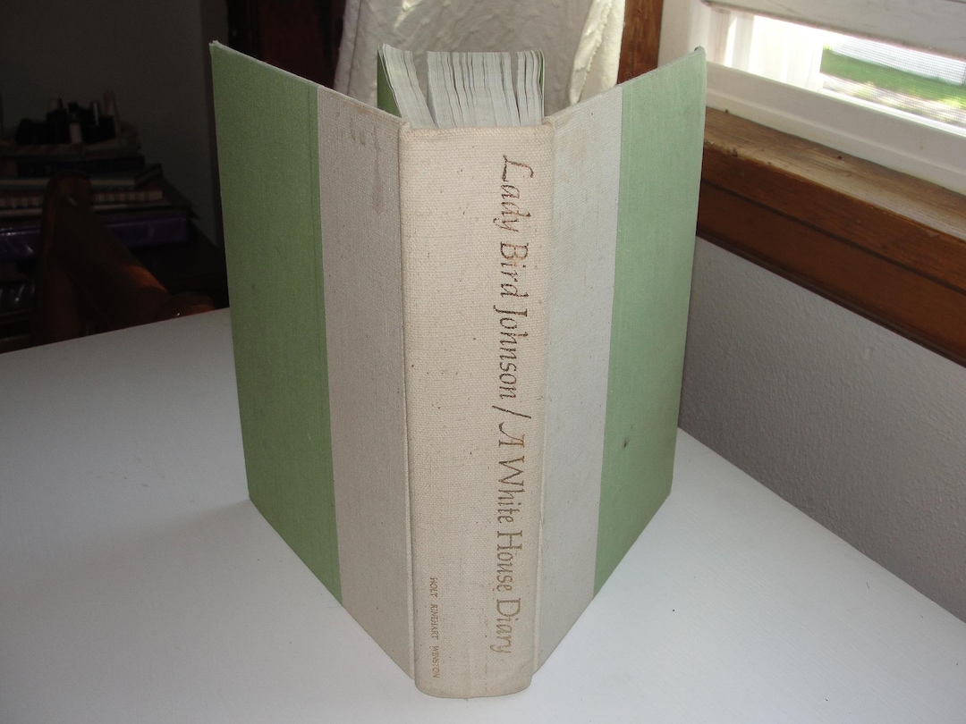 A White House Diary, by Lady Bird Johnson (signed, First Edition) 1970 ...