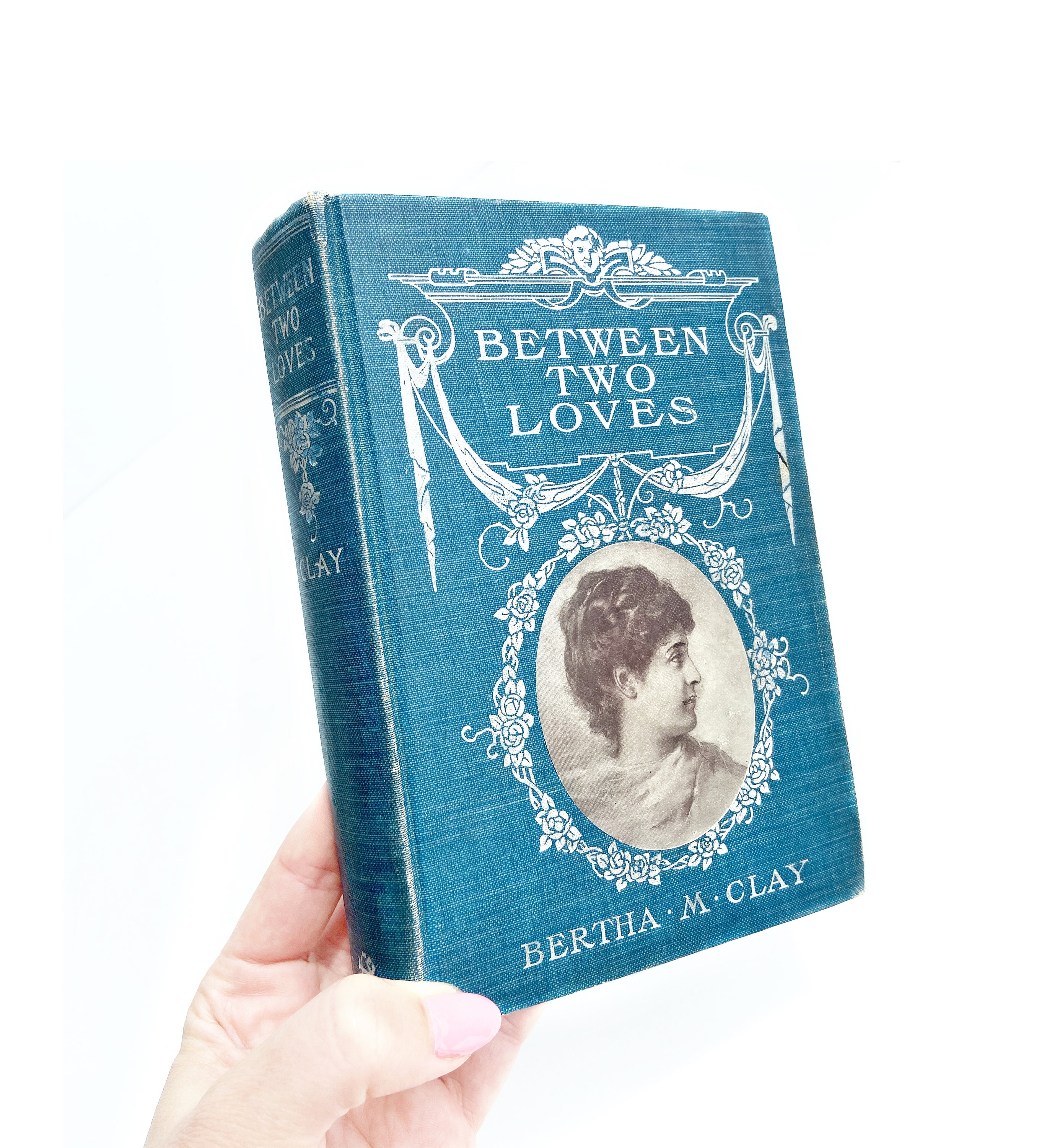 Between Two Loves Book by Bertha M Clay 1892, Charlotte Mary Brame ...