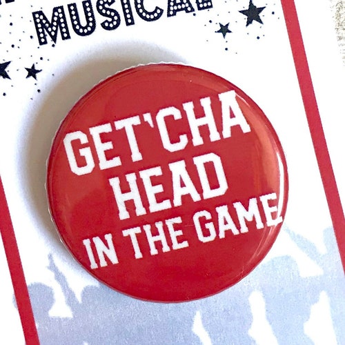 Get'cha Head in the Game High School Musical Inspired | Etsy