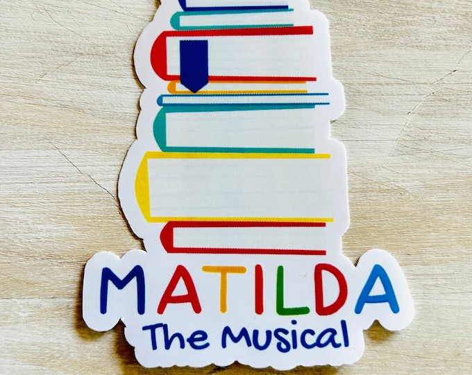 Matilda the Musical Inspired Sticker - Etsy