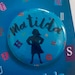 Matilda the Musical Inspired Pinback, Button, Badge, Magnet, Musical ...