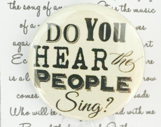 Les Miserables, People's Song Inspired Pin, Pinback, Button, Victor ...