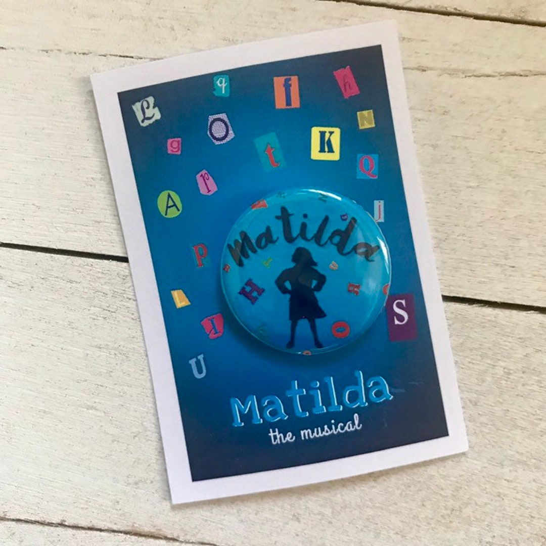Matilda the Musical Inspired Pinback, Button, Badge, Magnet, Musical ...