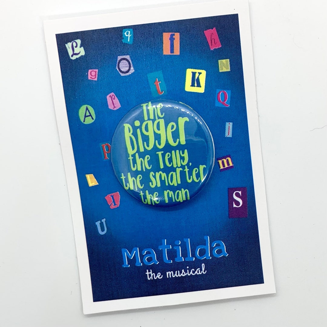 Matilda the Musical Mr. Wormwood Quote Inspired Pinback, Button, Badge ...