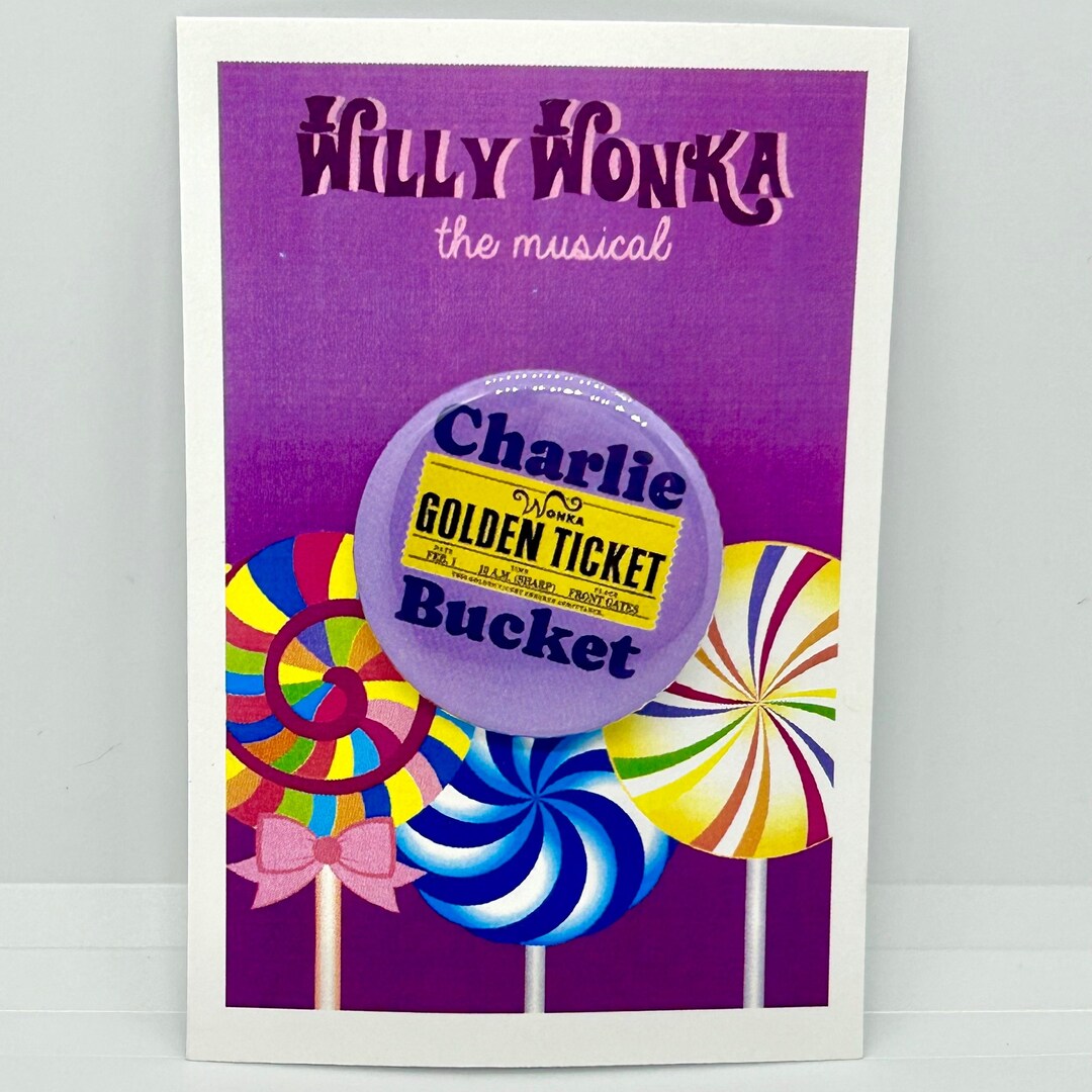 WILLY WONKA the Musical Inspired Charlie Bucket Pinback, Button, Badge ...