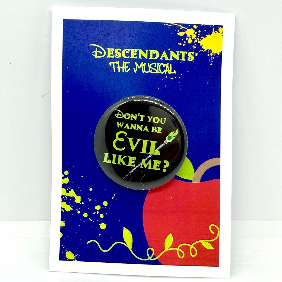Descendants the Musical Evil Like Me Inspired Pin, Badge, Magnet ...