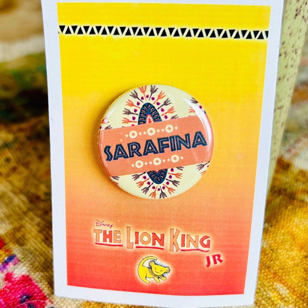 Lion King Jr, Lion King Kids, Sarafina Inspired Pin, Pinback, Badge ...