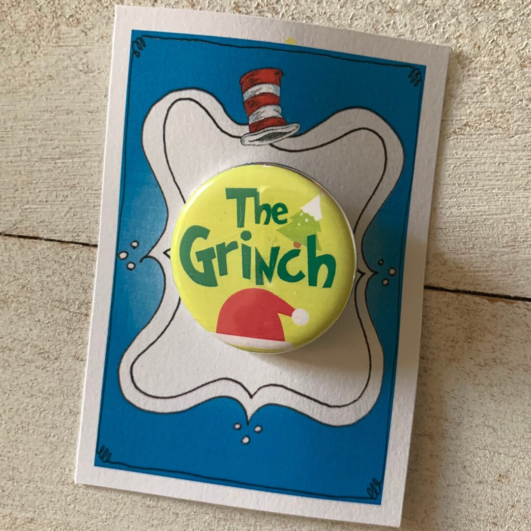 Seussical-inspired Grinch Pin, Pinback, Button, Magnet, Musical Theatre ...