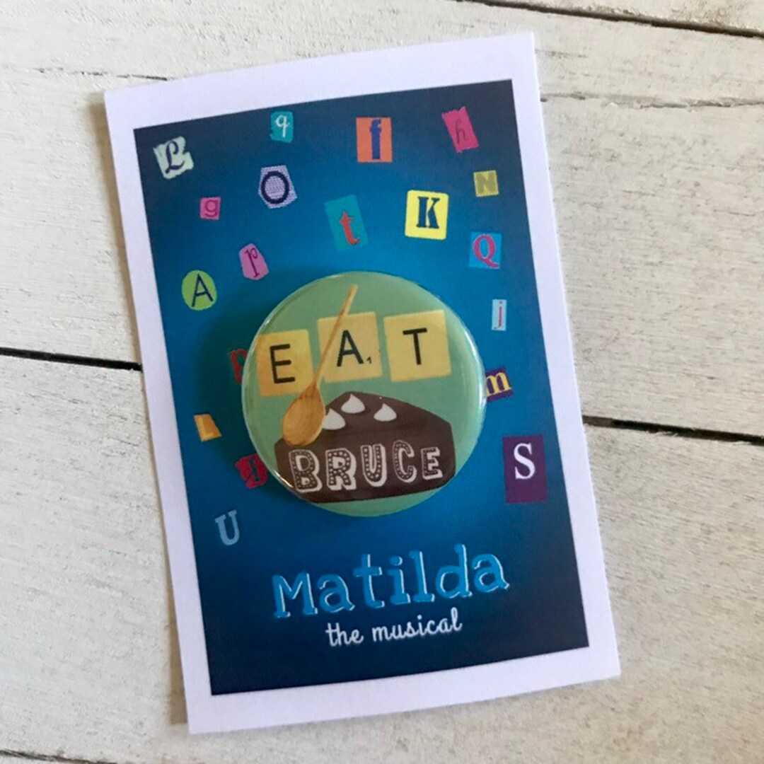 Matilda the Musical Bruce Chocolate Cake Inspired Pinback, Button ...
