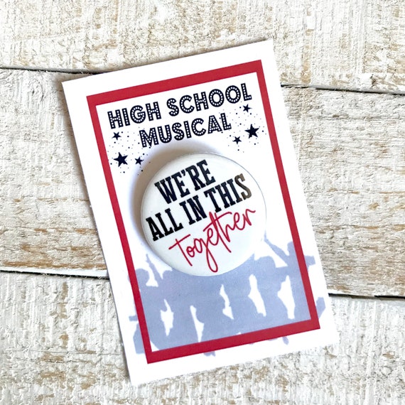 We're All in This Together High School Musical Inspired - Etsy