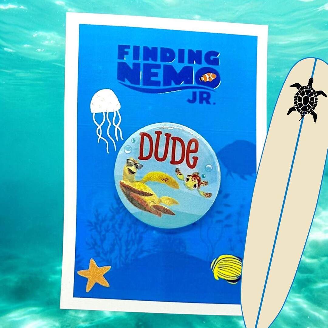 Finding Nemo the Musical Jr.& Kids Dude Sea Turtles Pin, Magnet, Button, Badge, Musical Theatre ...