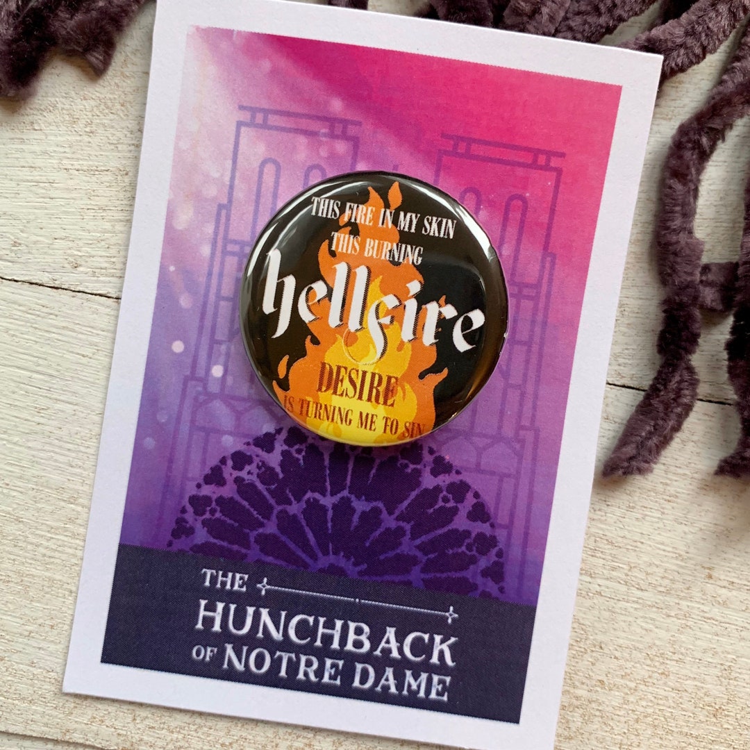 HUNCHBACK of Notre Dame, Hellfire, Frollo Inspired Pin, Pinback, Button ...