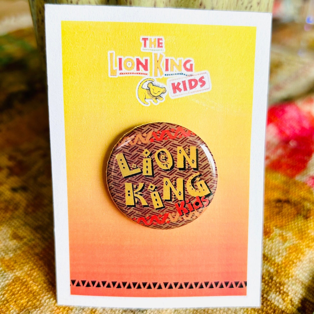 Lion King Kids Inspired Pin, Pinback, Badge, Button, Musical Theatre - Etsy