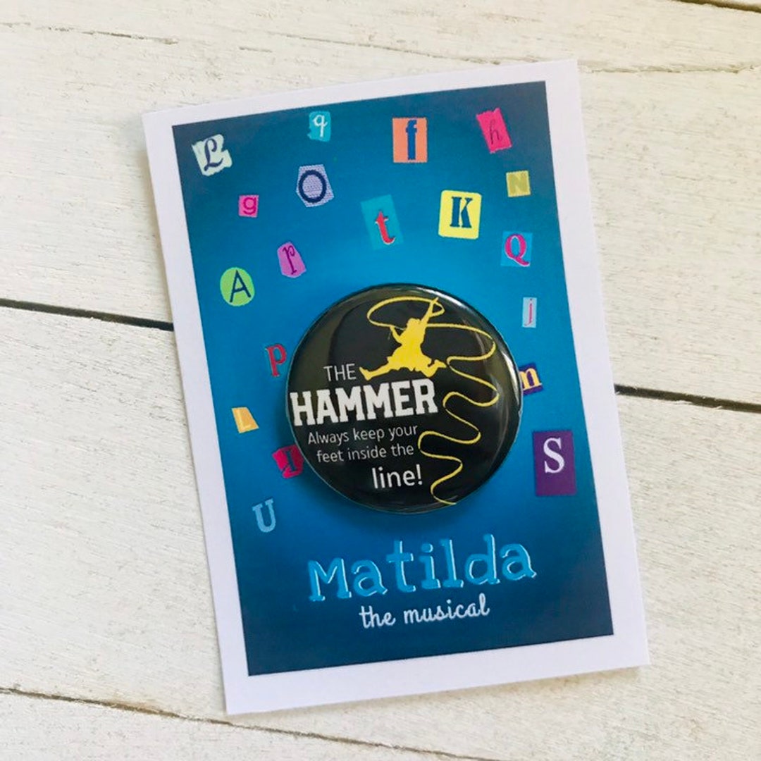 Matilda the Musical Miss Teunchbull the Hammer Inspired Pinback, Button ...