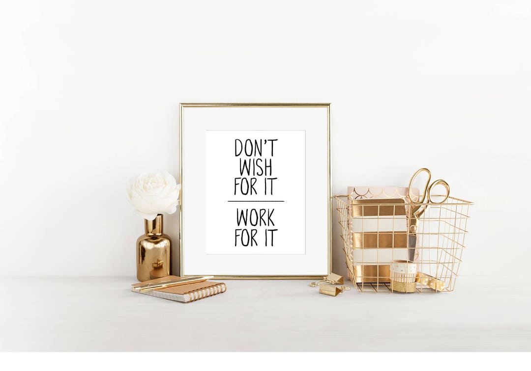 Work for It Motivational Print, Digital Print, Cubicle Decor, Don't ...