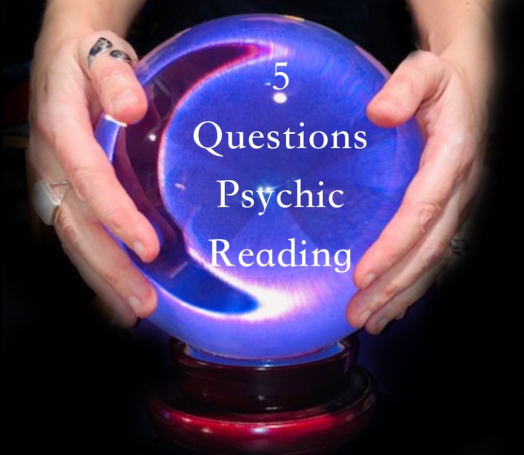 Five Questions Psychic Questions, Accurate Psychic, Money, Love ...