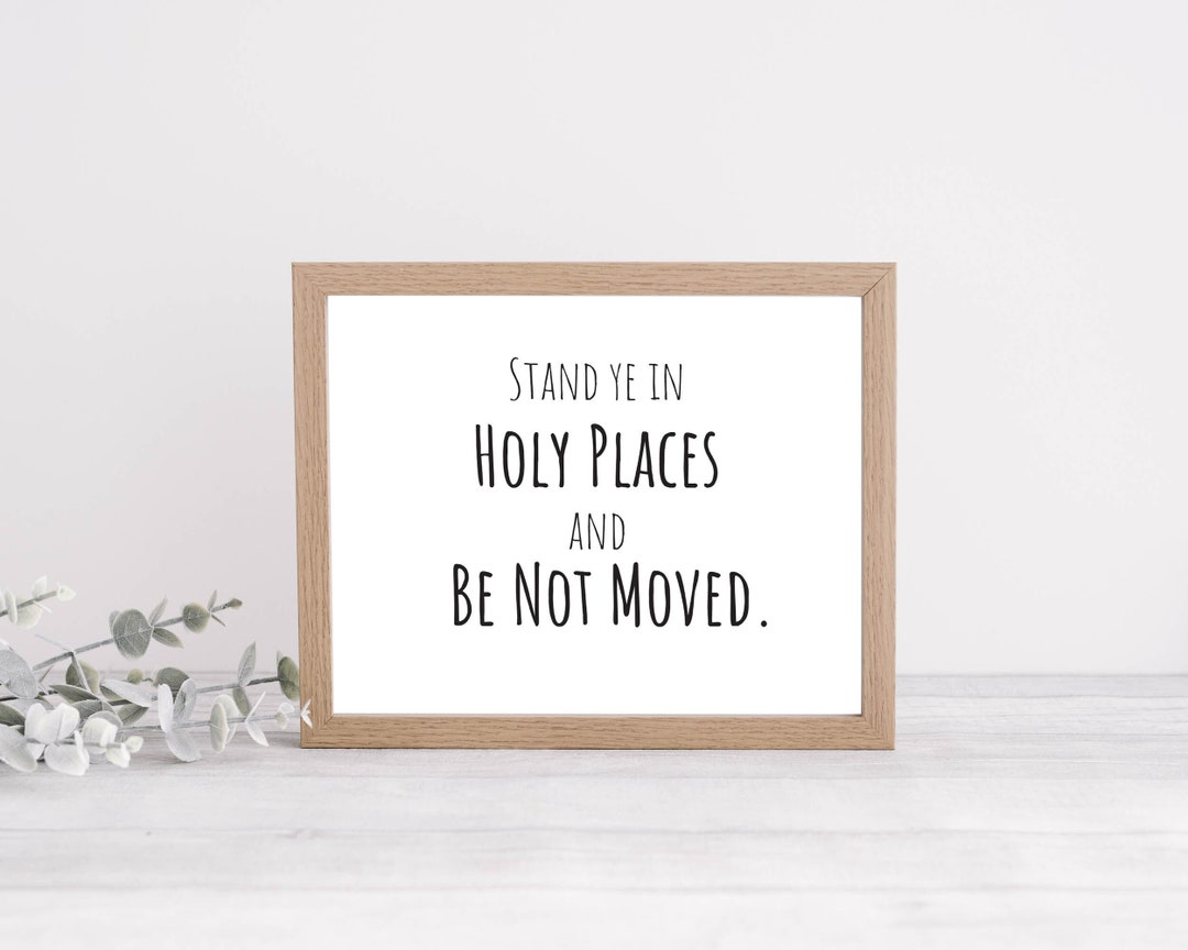 Stand Ye in Holy Places Printable Wall Art: LDS Scripture Quote ...