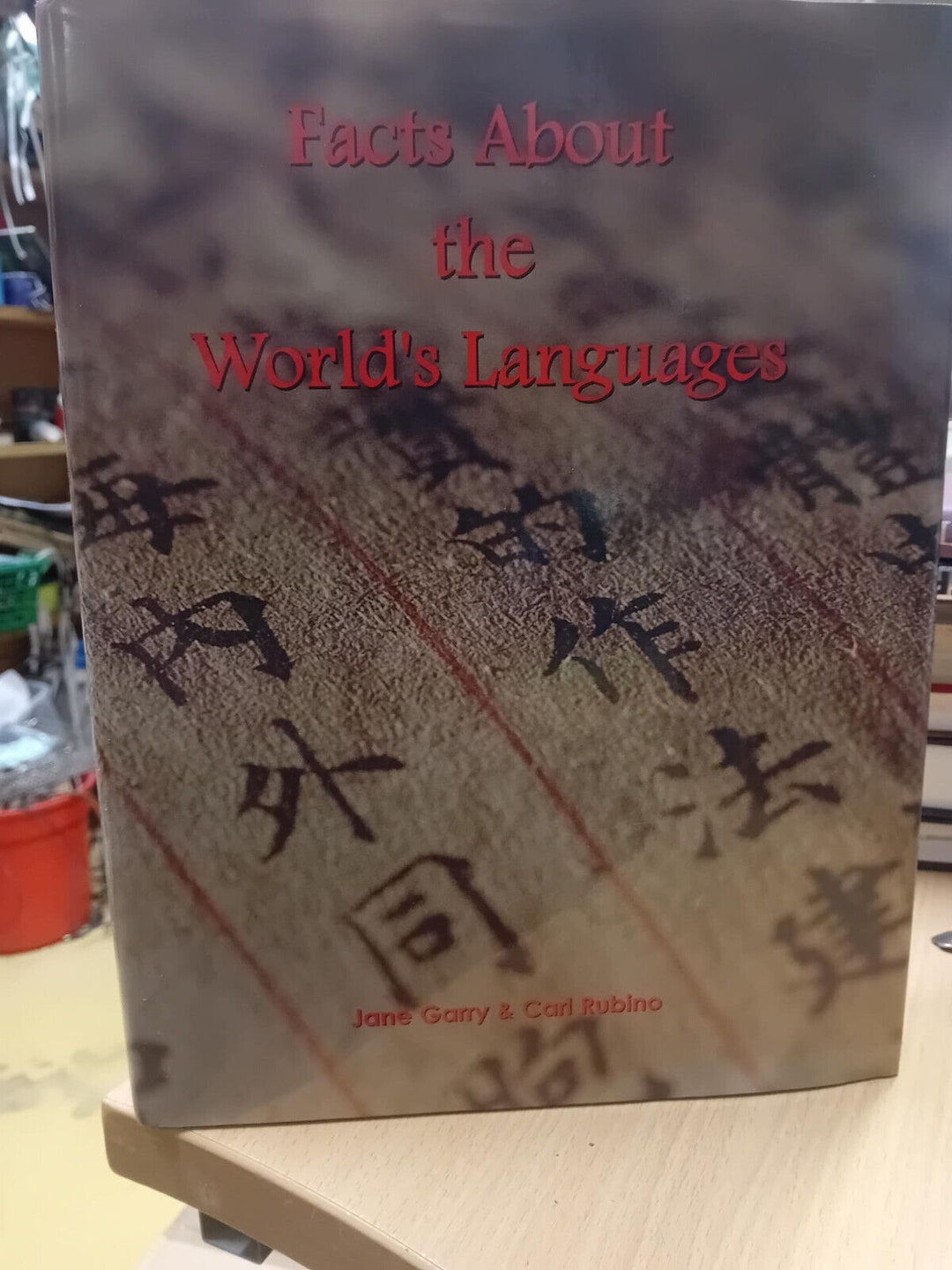 Facts About the World's Languages: an Encyclopedia of the World's Major ...