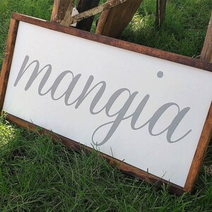 Mangia, Mangia Sign, Eat Sign, Kitchen Sign, Italian Sign, Farmhouse ...