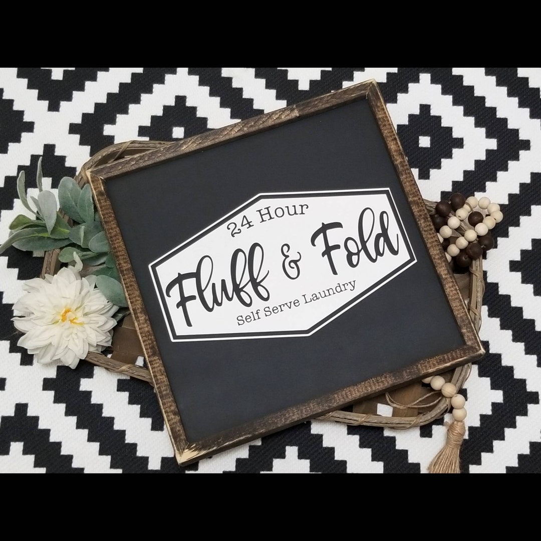 Fluff and Fold Laundry Sign, Laundry Decor, Mudroom Decor, Laundry Room ...